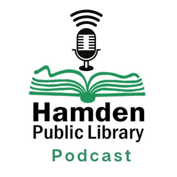 Hamden Library Podcast – Hamden Public Library